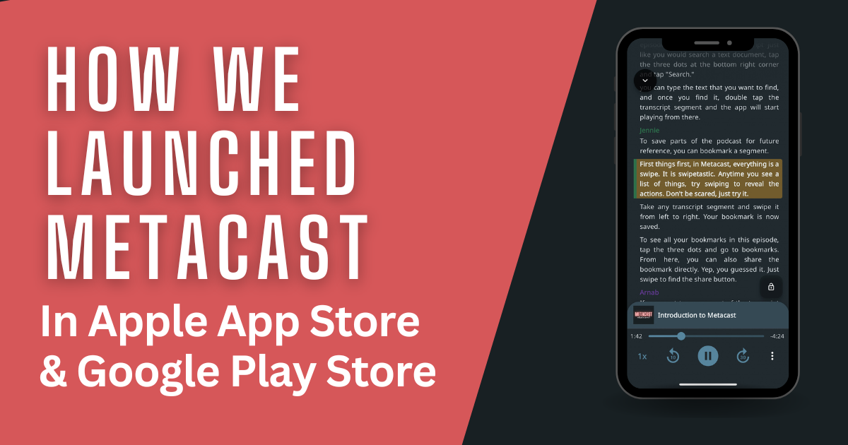 How we launched Metacast mobile app on App Store and Play Store | Metacast Blog